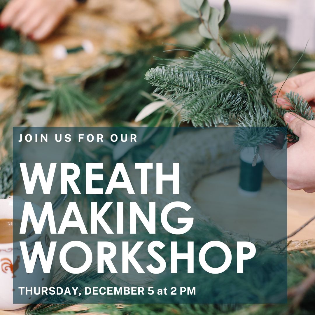 Wreath Making Workshop - Ellsworth Public Library - Ellsworth Public Library