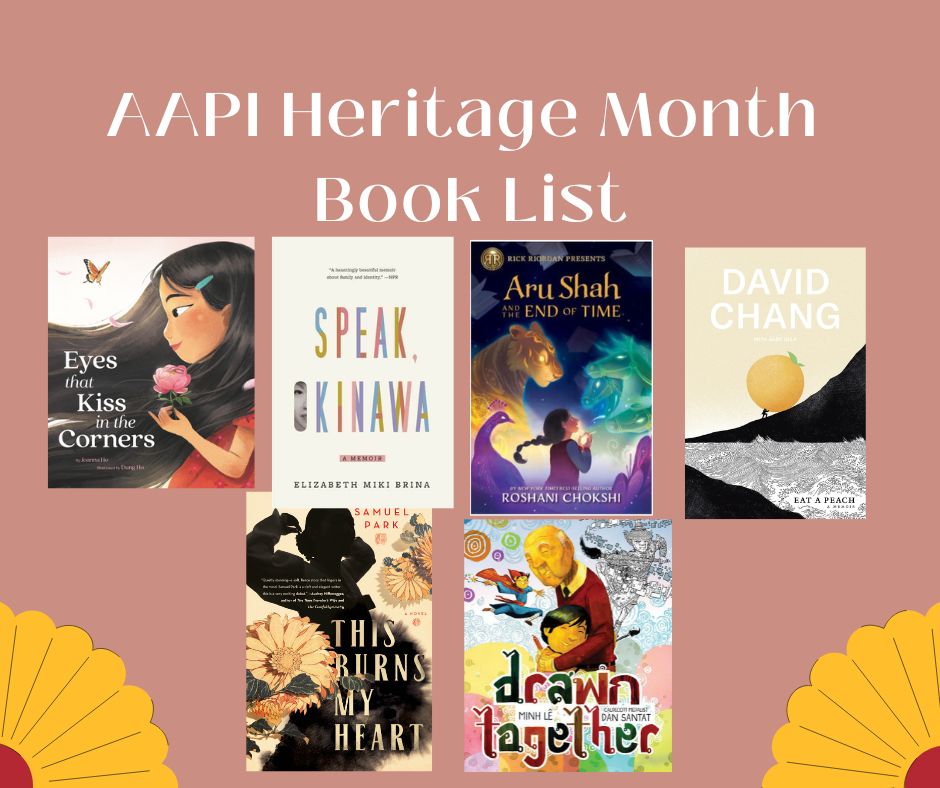 AAPI Heritage Month - Ellsworth Public Library | Ellsworth, ME